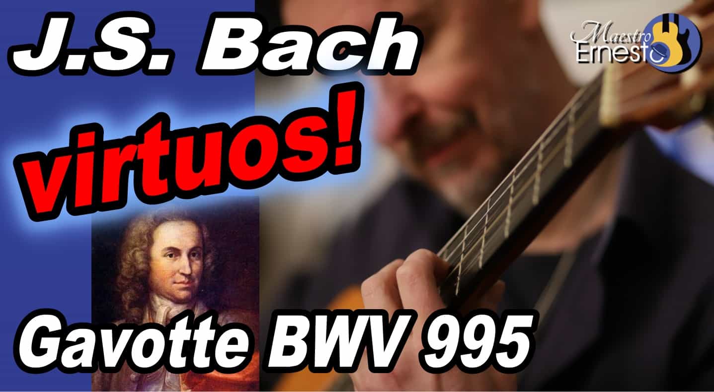 J.S. Bach Gavotte in A-Moll BWV 995 - Ernst Jochmus - Maestro Ernesto